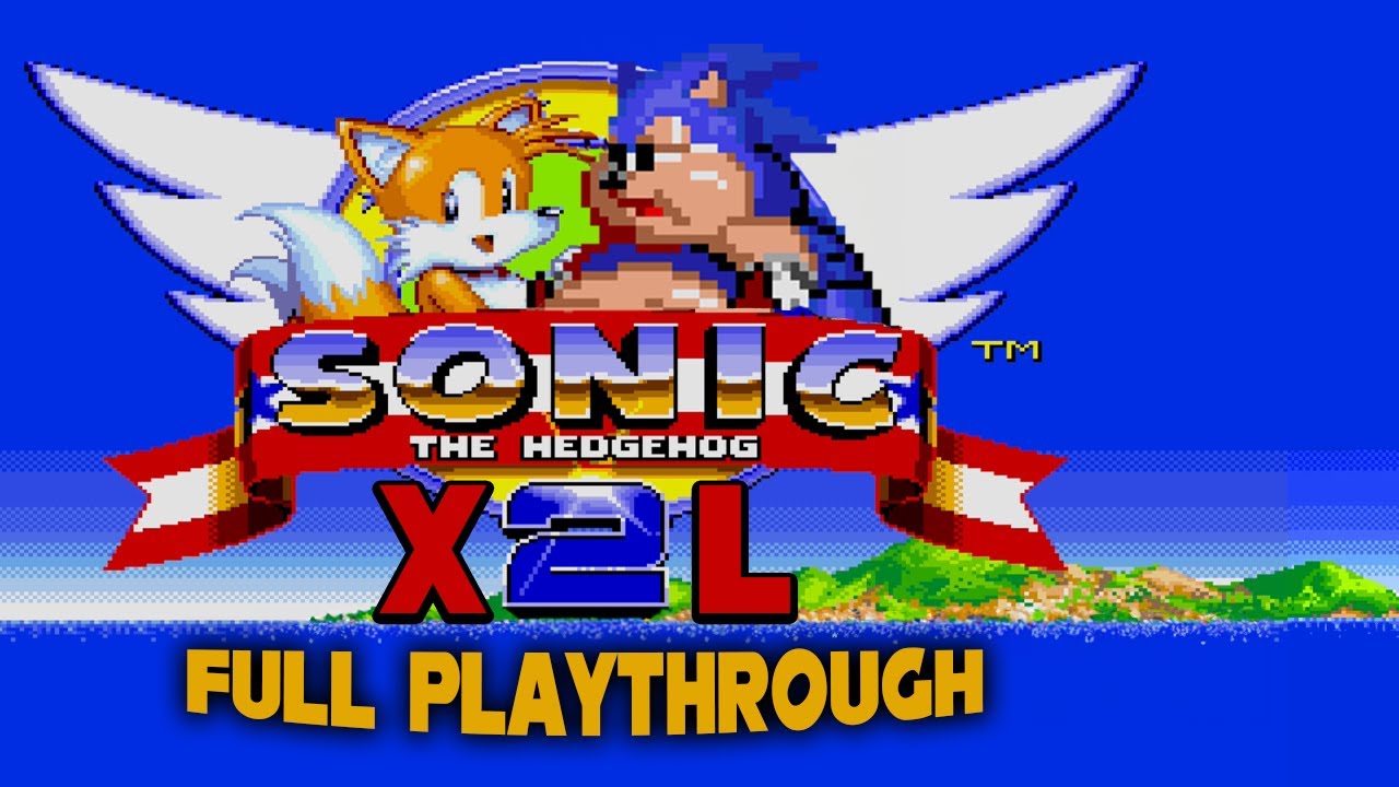 Sonic 2 XL - Complete Playthrough