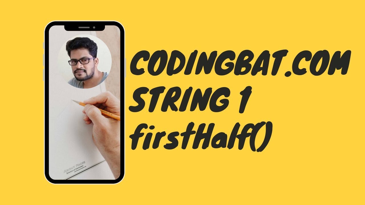07 Codingbat | String 1  | firstHalf | Java coding practice | UiBrains | by Naveen Saggam