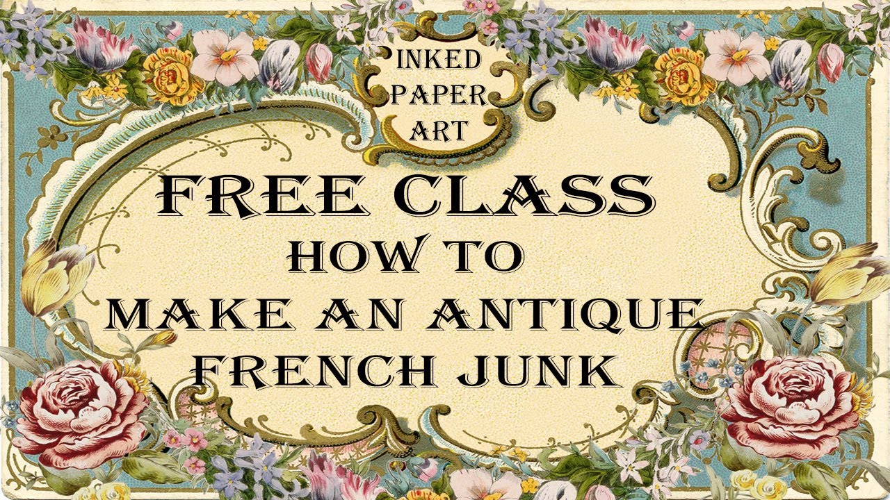 🔴LIVE - FREE HOW TO MAKE A JUNK JOURNAL CLASS Vintage French Shabby Chic Grunge Ephemera How To