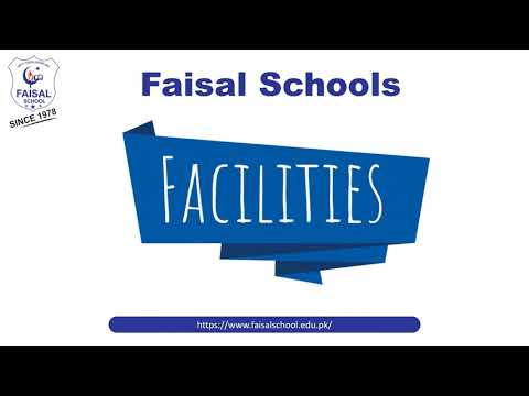 Faisal School: Facilities