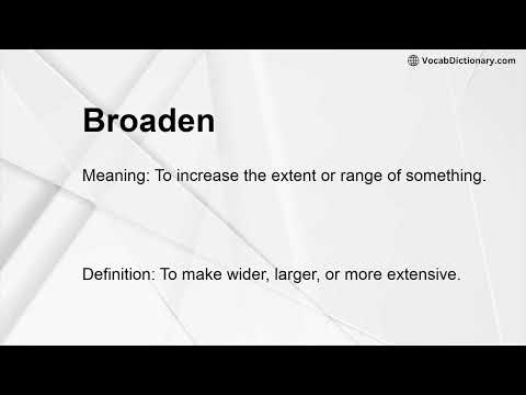 Broaden Meaning
