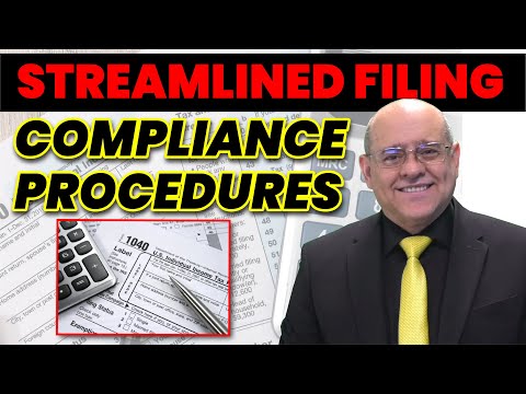Streamlined Filing Compliance Procedures | IRS