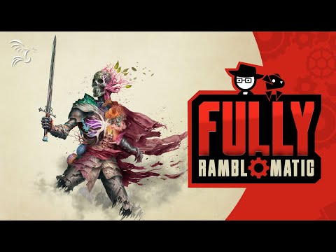 Avowed | Fully Ramblomatic