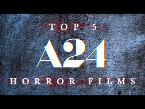 TOP 5 - HORROR FILMS RELEASED BY A24 | BLURAY DAN