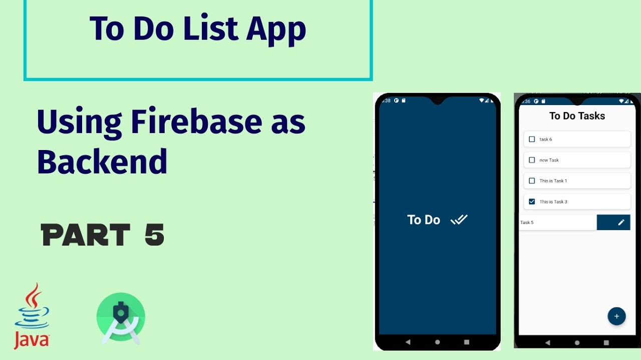 Part 5 -  To-Do List App Using Firebase as Backend ( Edit Task and Delete Task )