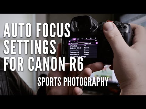 Canon R6: Sports photography autofocus settings (4082C002)