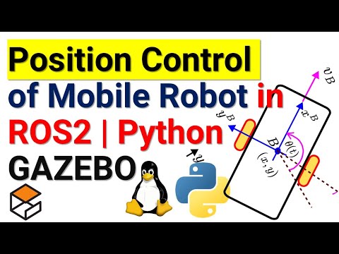 Position Control of Mobile Robot in Gazebo, Python, ROS2 Jazzy from Scratch | ROS2 Jazzy Tutorial