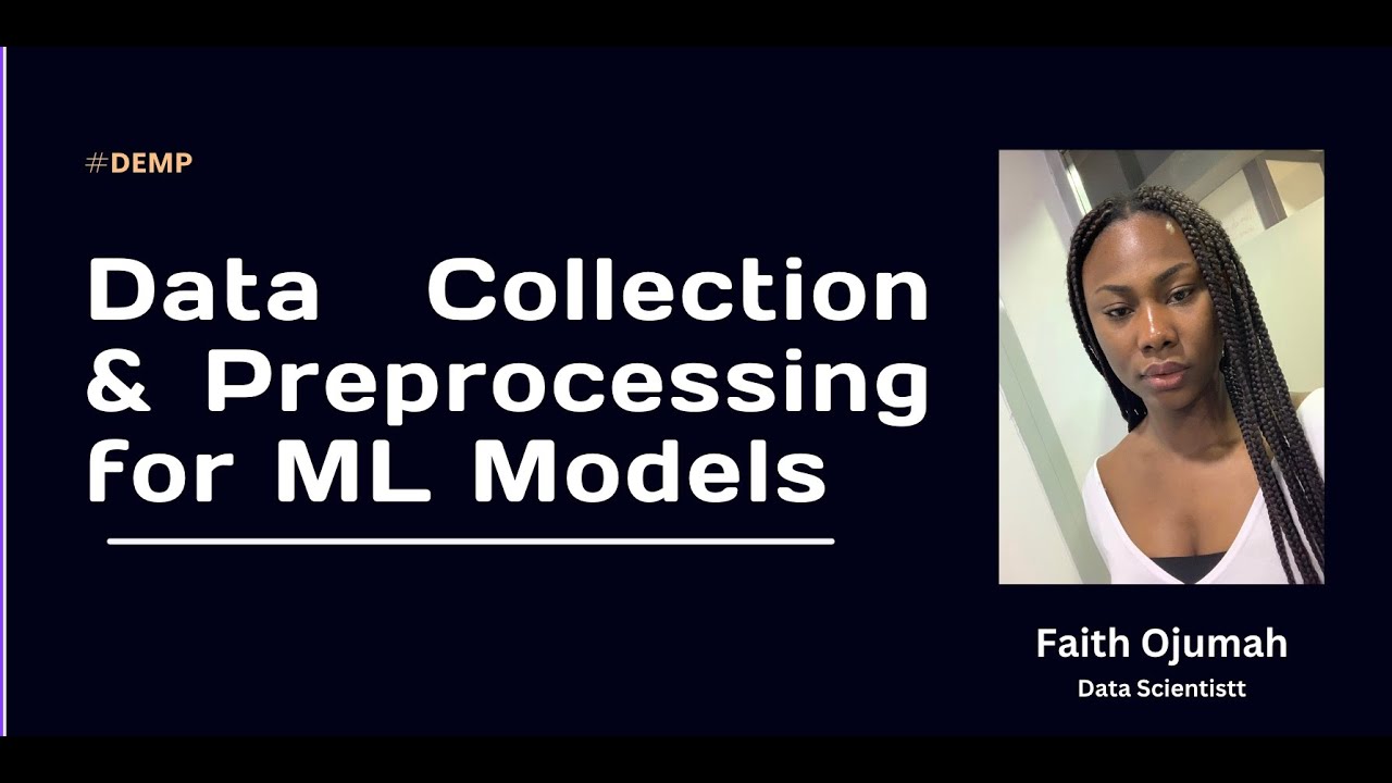 Mastering Data Collection and Preprocessing for Machine Learning | Step-by-Step Tutorial