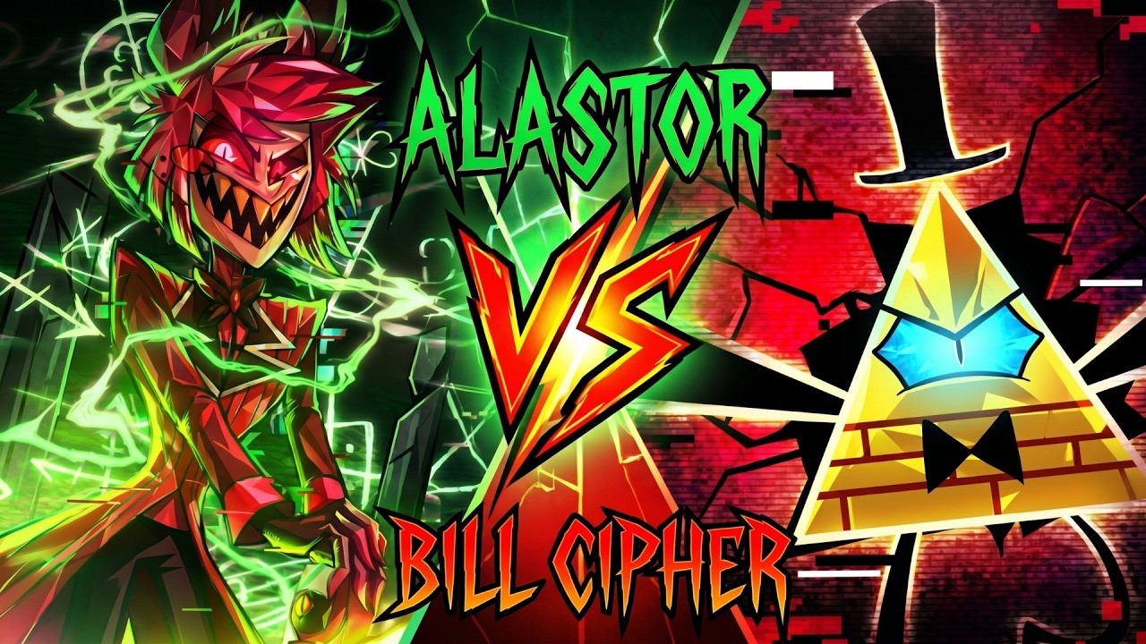 ALASTOR VS BILL CIPHER Villain Duel 