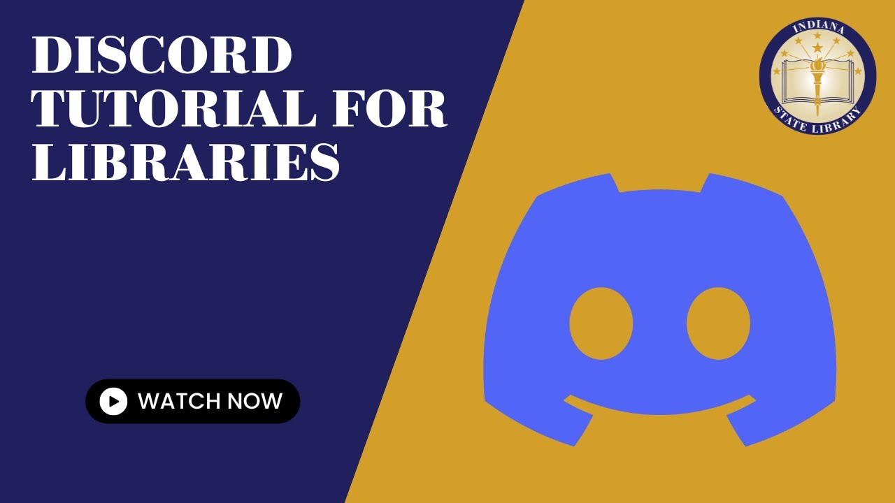 Discord Tutorial for Libraries 7-7-20