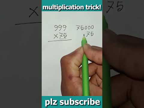 FAST Math Trick to Get 999 * 75 in 3 Seconds!