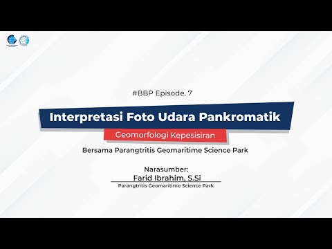 Interpretasi Foto Udara Pankromatik Geomorfologi Kepesisiran | #BelajarBersamaPGSP Ep.07