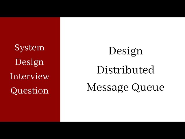 Designing a Distributed Message Queue: Key Components and ...