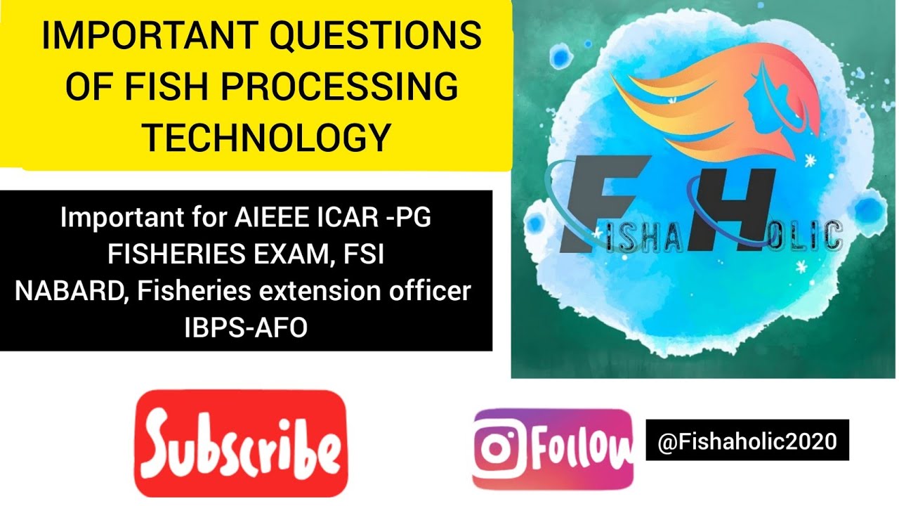 #icar #fisheriesjrf #icarjrf #fisheriesmcq // IMPORTANT QUESTIONS OF FISH PROCESSING TECHNOLOGY //