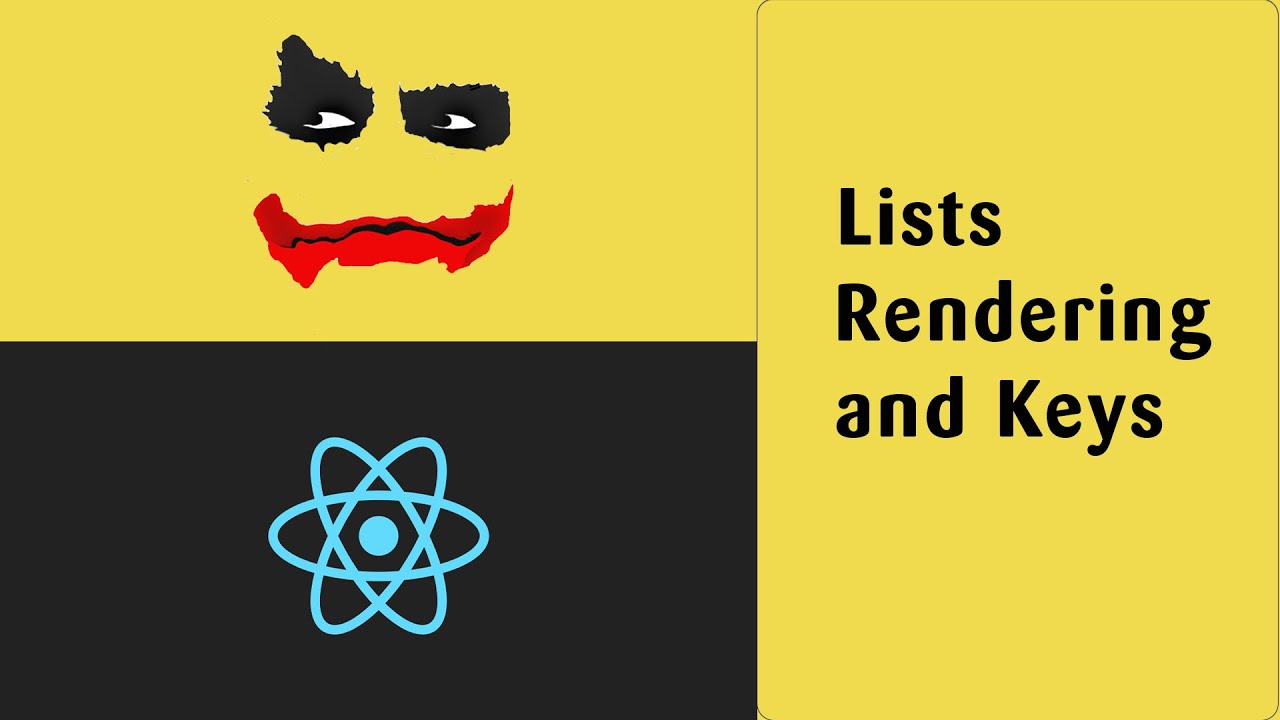 ReactJS Tutorial  #4 Lists Rendering and Keys