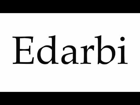 How to Pronounce Edarbi
