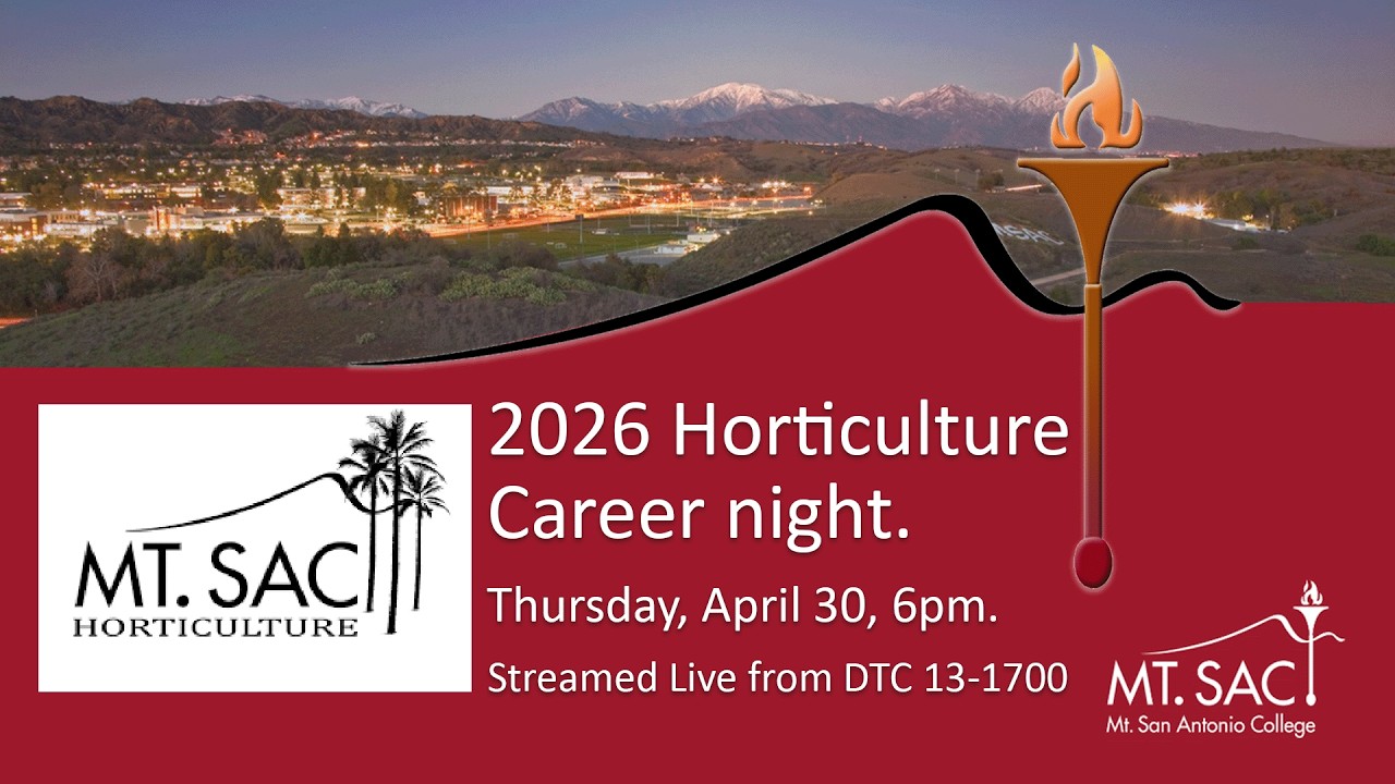 Mt. SAC Horticulture 2026 Career Night