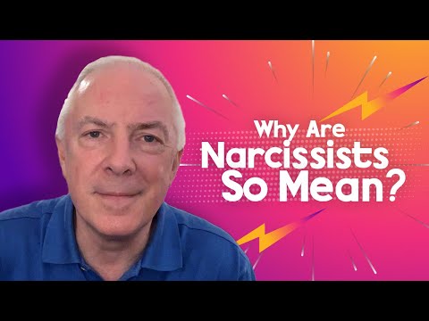 Why Are Narcissists So Mean?
