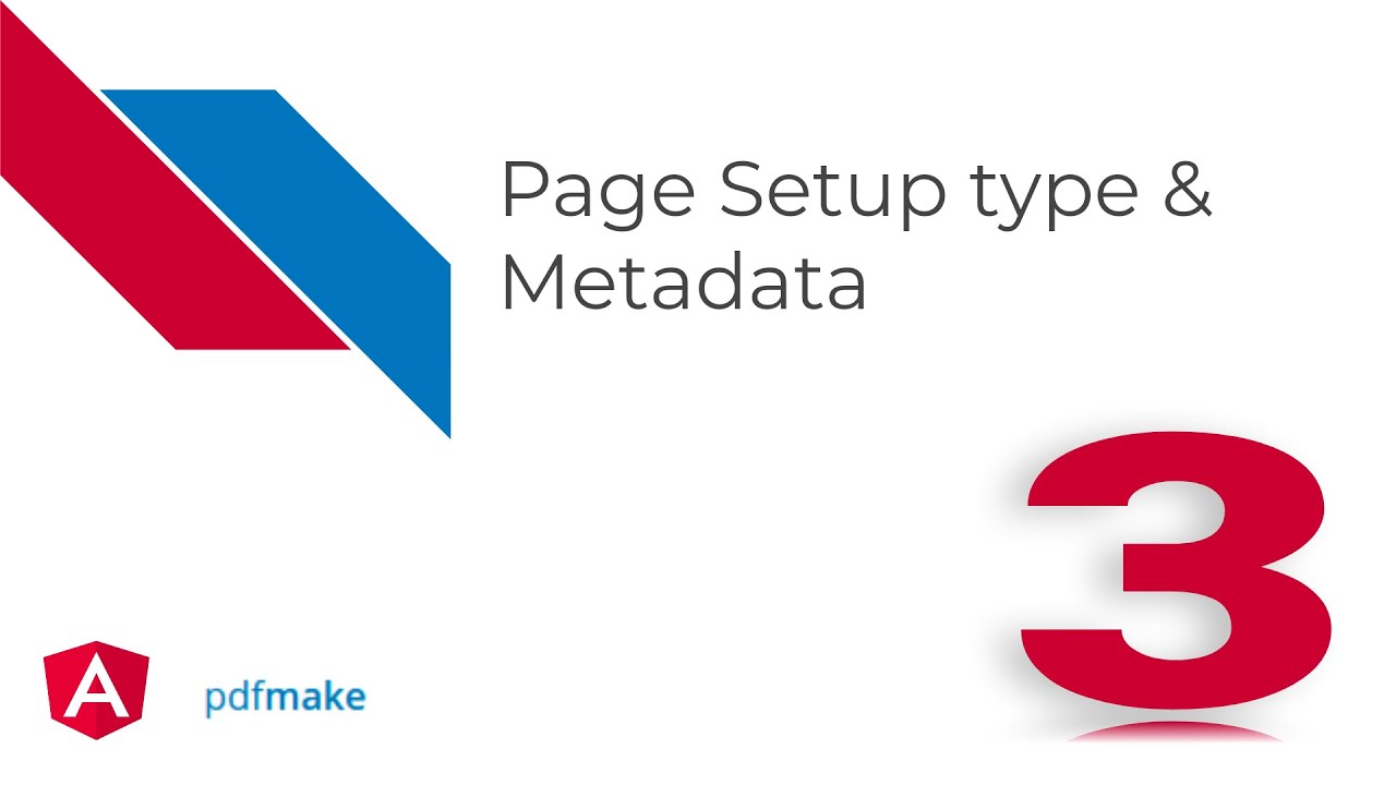 Generating and previewing PDF in Angular 10 - Page setup type & Document Metadata