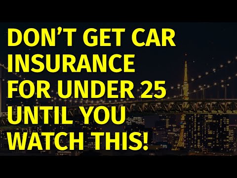 Best Car Insurance for Under 25 (2023)