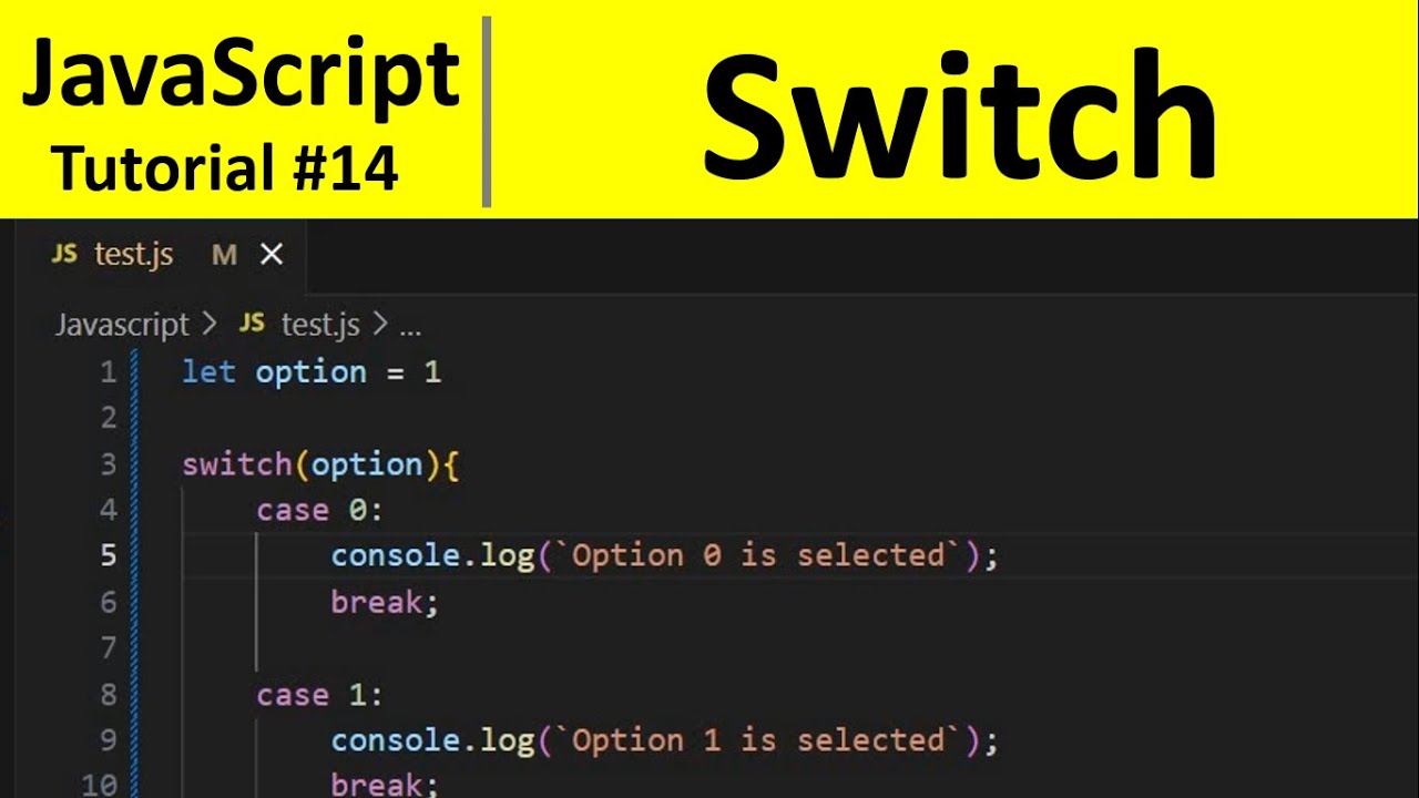 JavaScript Tutorial 14 - Switch Statement in JavaScript | Programming For Beginners