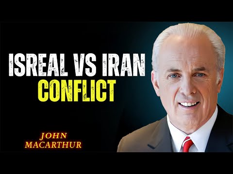 ISRAEL, IRAN AND THE EZEKIEL PROPHECY HAPPENING NOW | John MacArthur