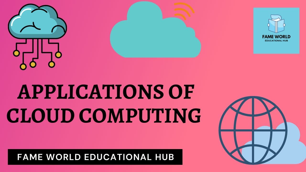 Applications of Cloud Computing