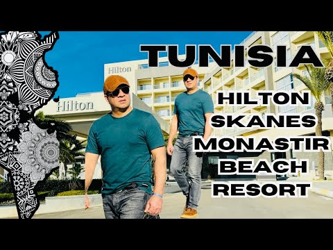 Hilton Skanes Monastir Beach Resort | Monastir | Tunisia