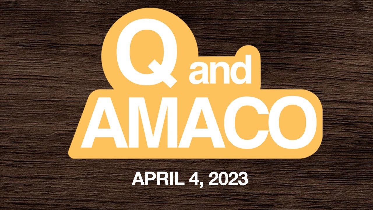 Q & Amaco: April 4, 2023