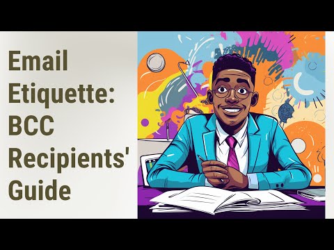 Mastering Email Etiquette: BCC Recipients' Guide