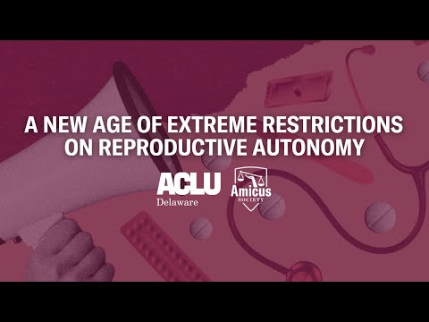 A New Age of Extreme Restrictions on Reproductive Autonomy