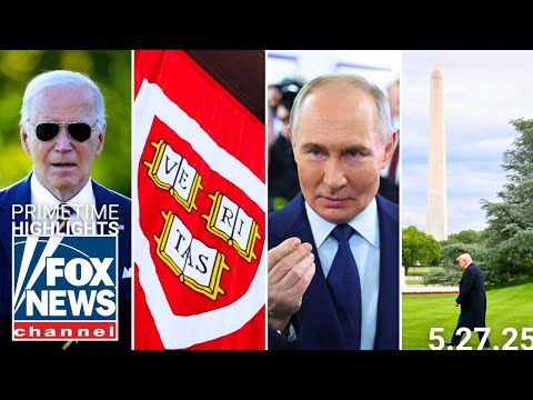 Fox News Highlights - May 27th, 2025