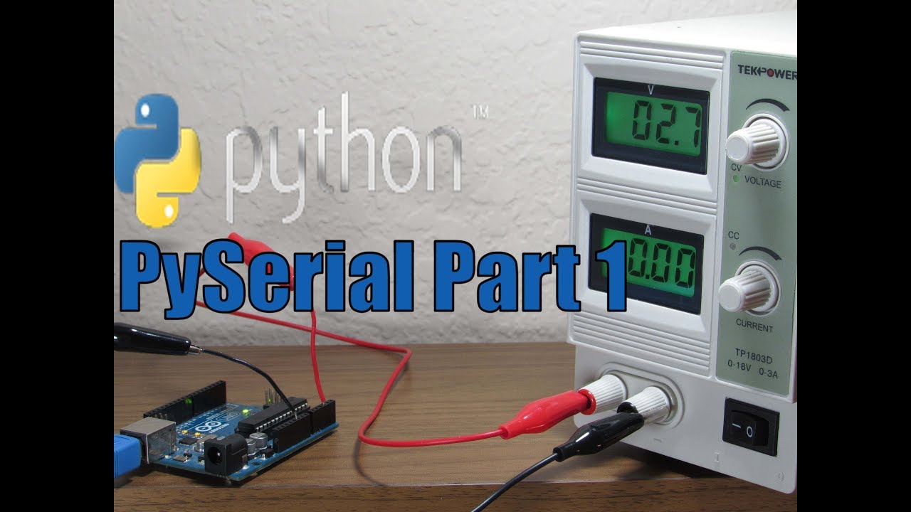 Arduino and Python Serial Communication with PySerial Part 1