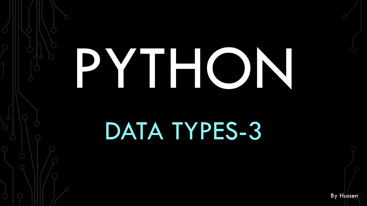 Python - Data Types-3 (Boolean, set())
