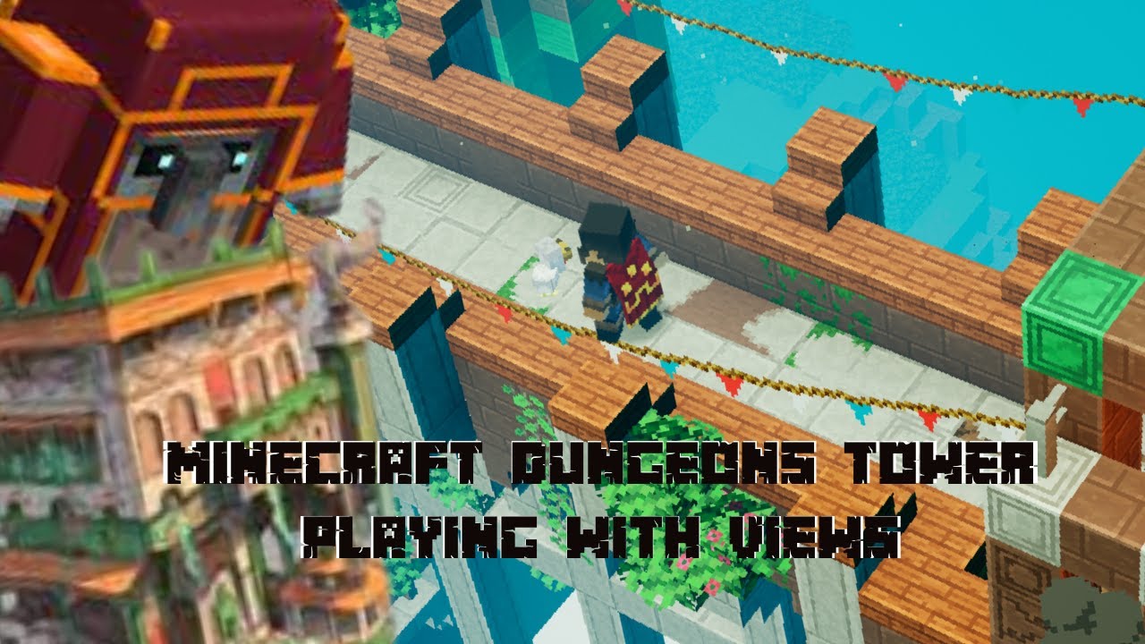 Minecraft Dungeons Tower Runs | Playing with Views | Stream for two Hours | VOD