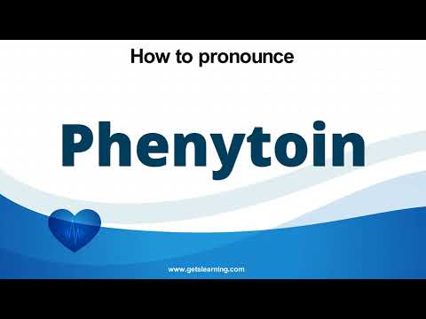 How to pronounce Phenytoin in English correctly