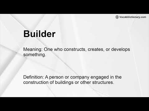 Builder Meaning