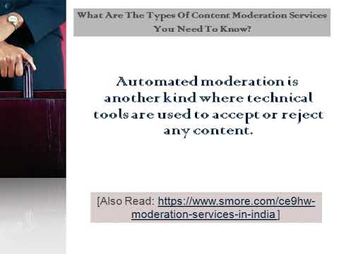What Are The Types Of Content Moderation Services You Need To Know