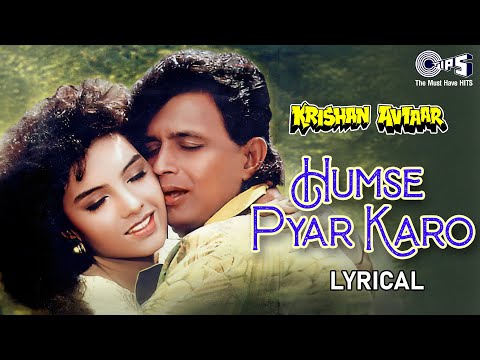 Humse Pyar Karo - Lyrical | Krishan Avtaar | Mithun Chakraborty, Somy Ali| Alka Yagnik, Vinod Rathod