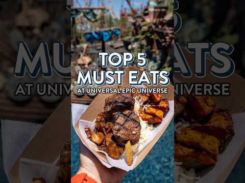 Top 5 bites at Universal Epic Universe!