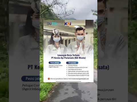 Lowongan Kerja KAI Wisata #lowongankerja