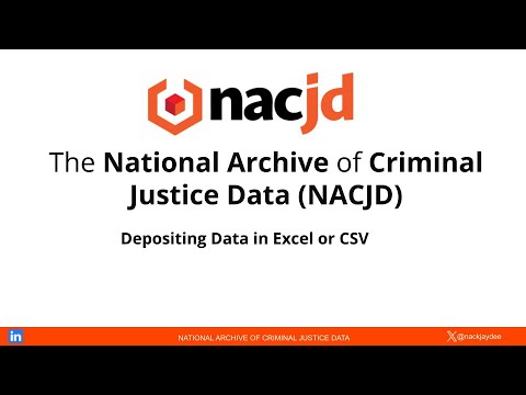 NACJD: Depositing Data in Excel or CSV