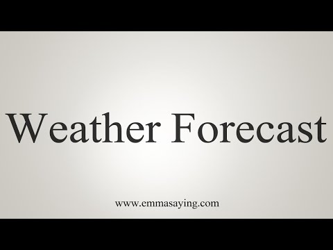 How To Say Weather Forecast