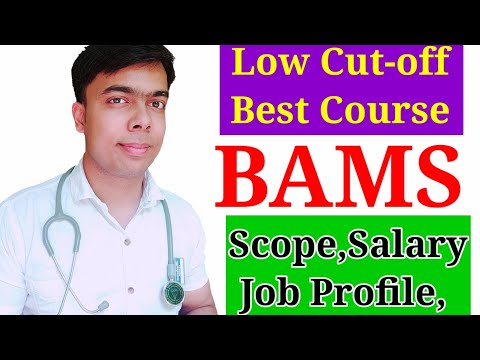 BAMS Scope, salary, Job profile full information|BAMS Cut-off|what is BAMS|BAMS full Information