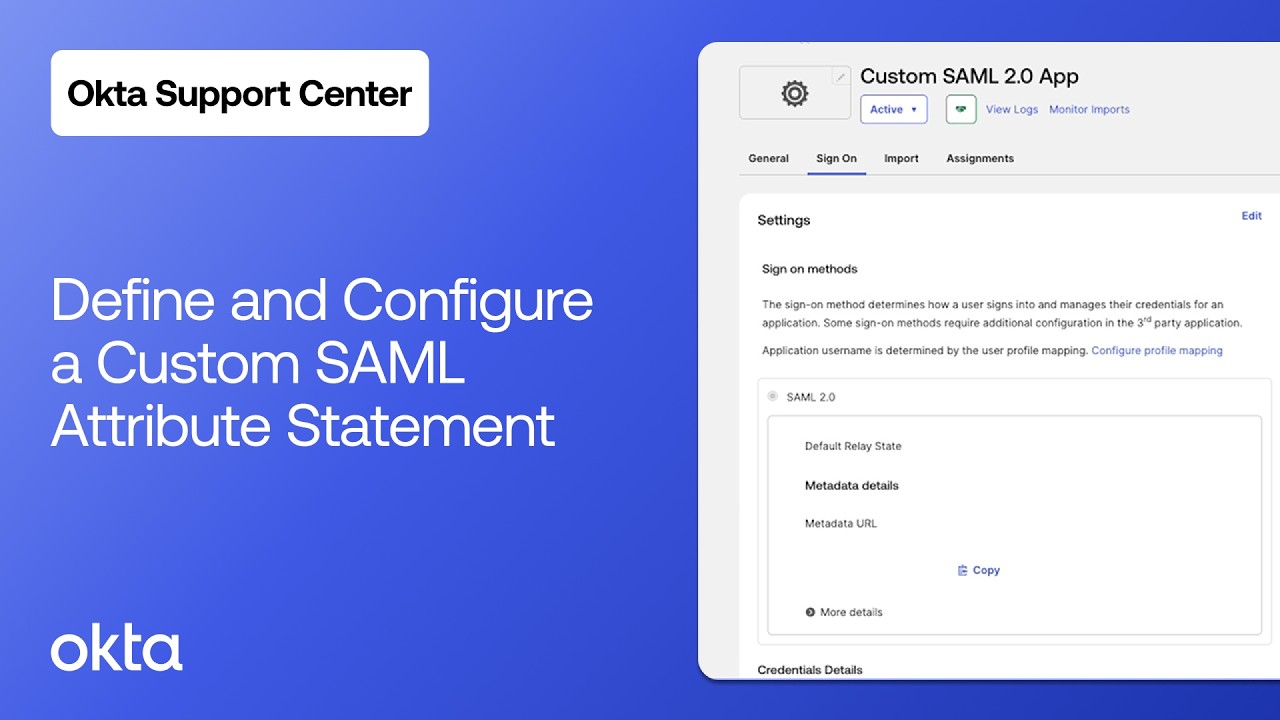 How to Define and Configure a Custom SAML Attribute Statement | Okta Support