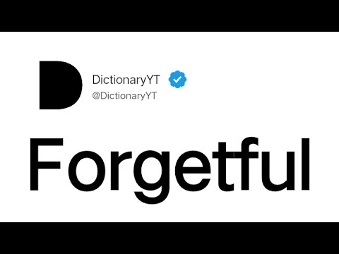 Forgetful Meaning in English