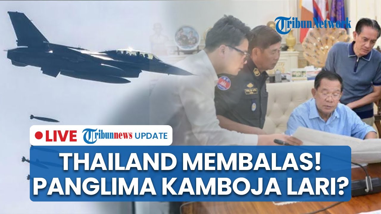 Thailand Membalas! Sikat Kamboja dengan Jet Tempur F-16. Panglima ...