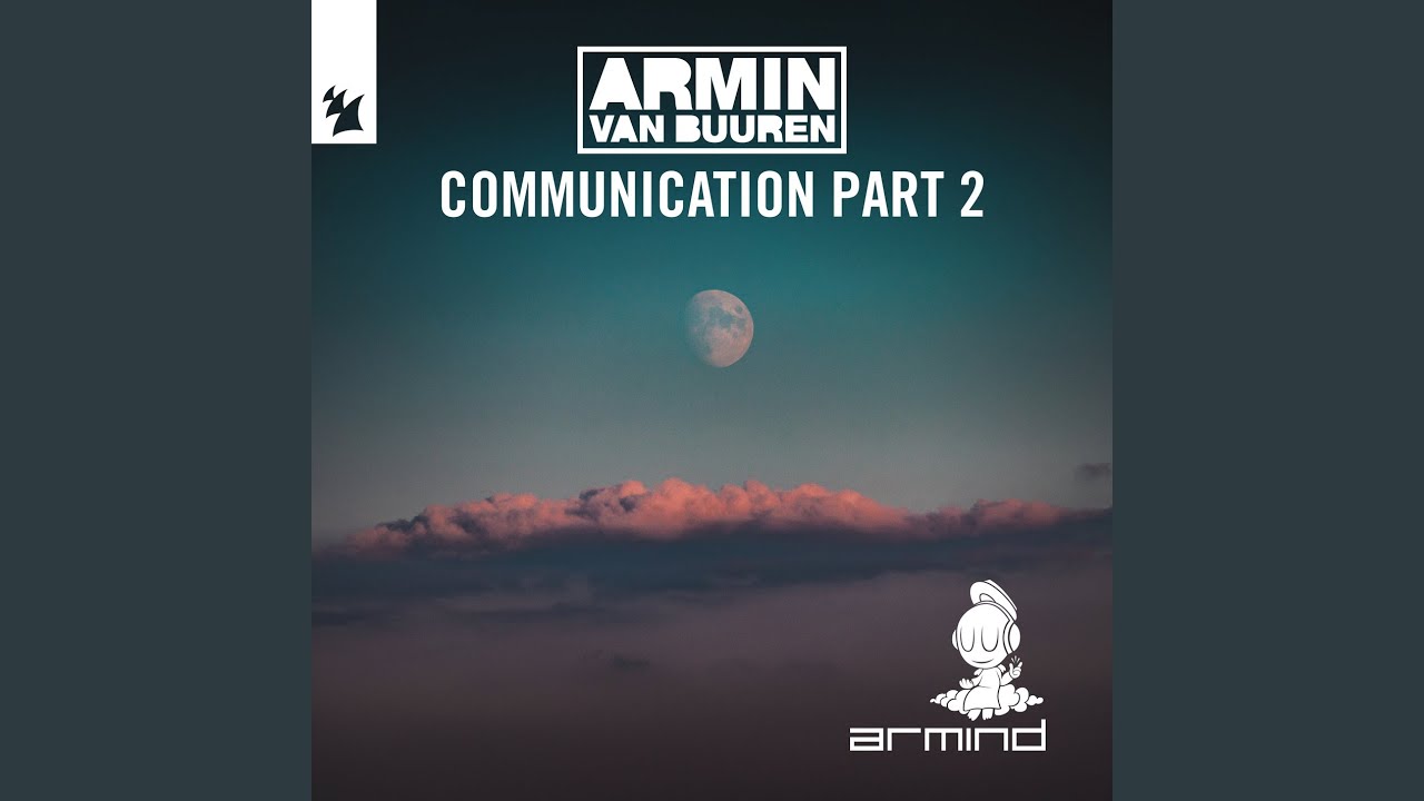 Communication Part 2 (Original Mix)