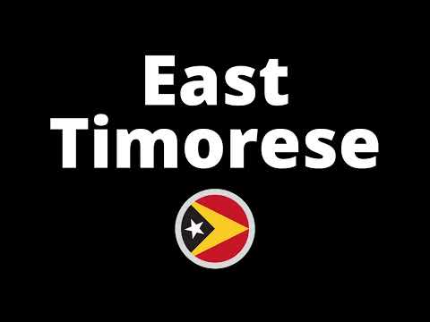 How Do You Pronounce East Timorese?