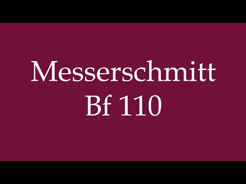 How to Pronounce ''Messerschmitt Bf 110'' Correctly in German